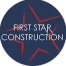 First Star Construction | We build a Vision